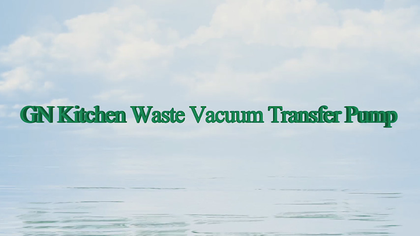 GN Kitchen Waste Vacuum Transfer Pump - Decanter Centrifuge & Vibrating ...